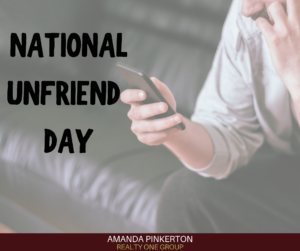 National Unfriend Day? - Amanda Pinkerton